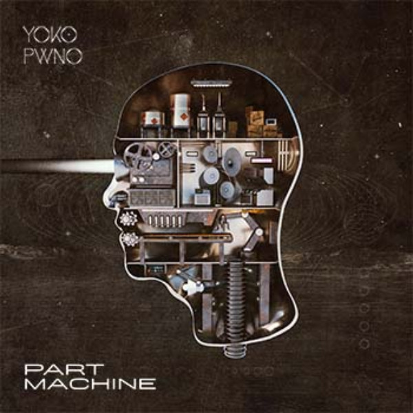 Yoko Pwno - Part Machine | Album