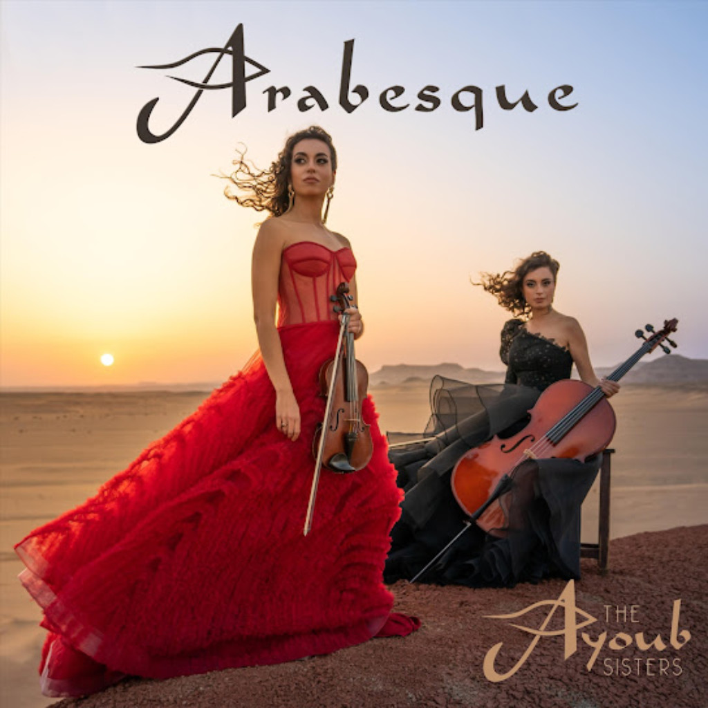 The Ayoub Sisters - Arabesque | Album