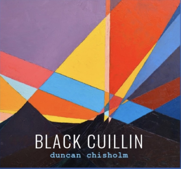 Duncan Chisholm - Black Cuillin | Album