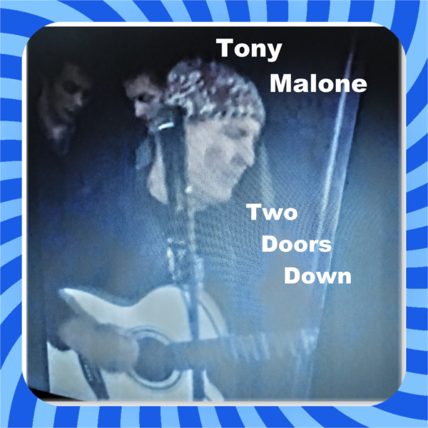 Tony Malone - Two Doors Down | Album
