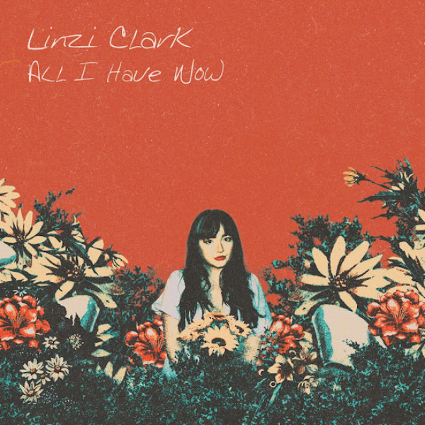 Linzi Clark - All I Have Now | Album
